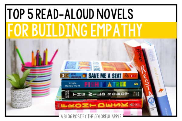 Read-Aloud Novels to Build Empathy in your Students