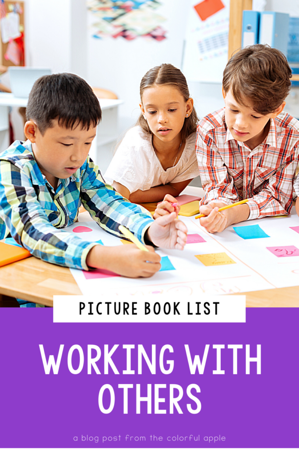 Picture Books about Working With Others for Children