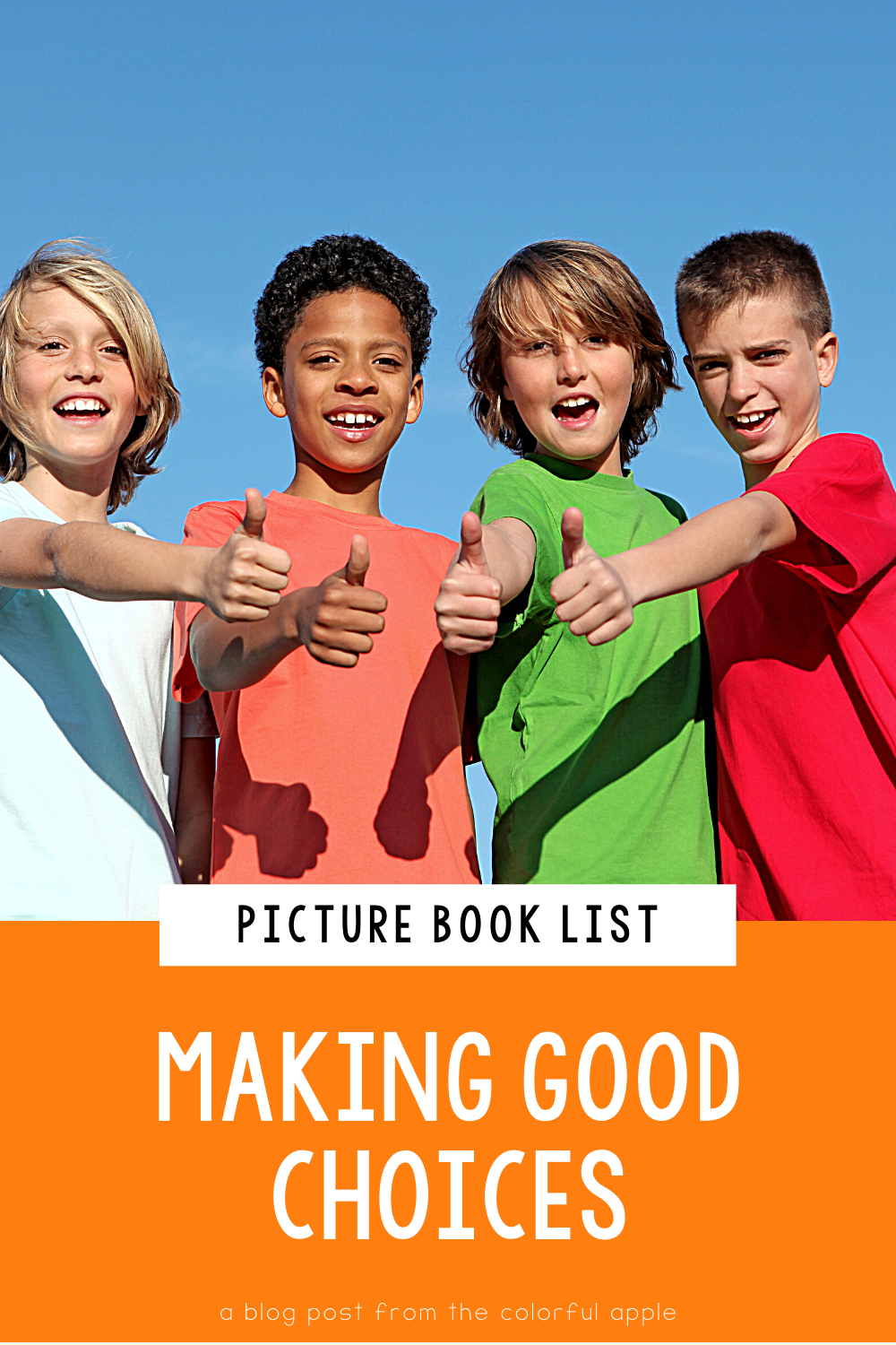 Picture Books about Making Choices for the Elementary Classroom