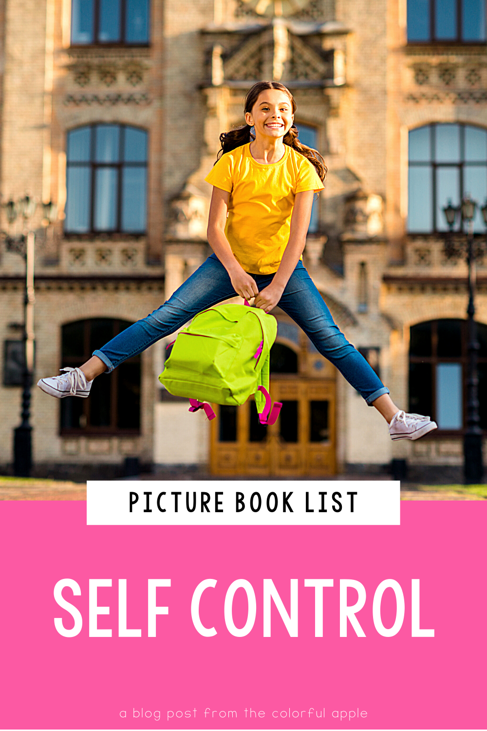 Picture Books about Self Control for the Classroom