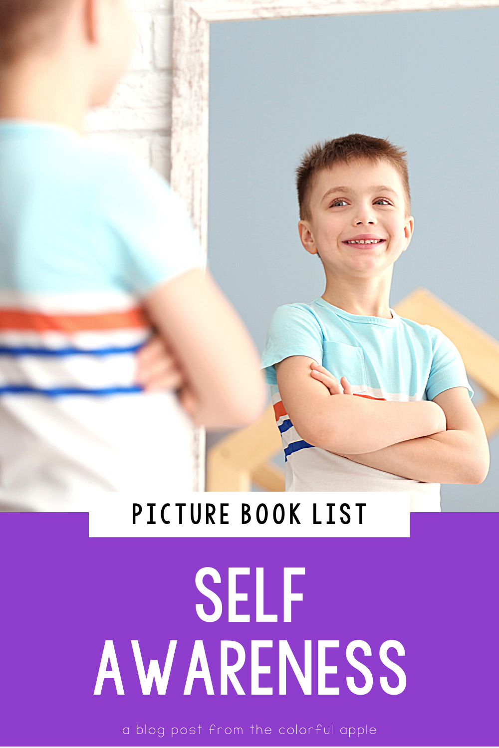 Picture Books about Self Awareness in Elementary