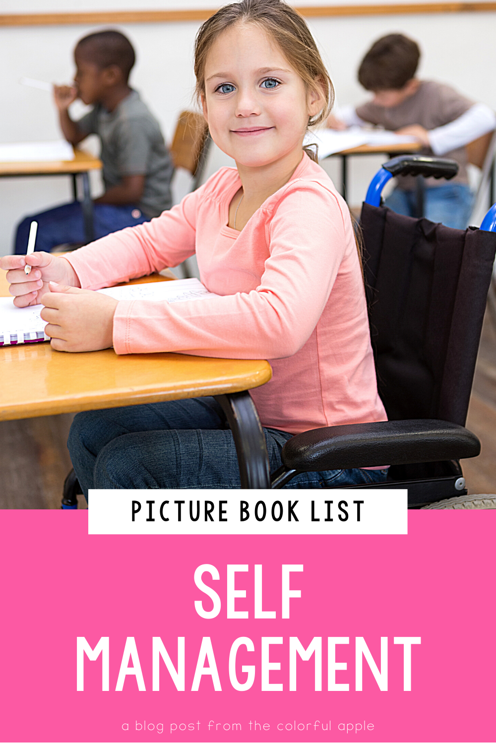 Picture Books about Self Management in Elementary