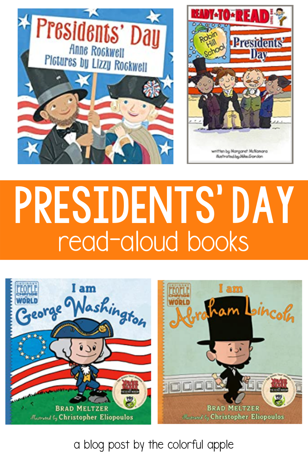 Presidents' Day Books to Read Aloud in the Classroom