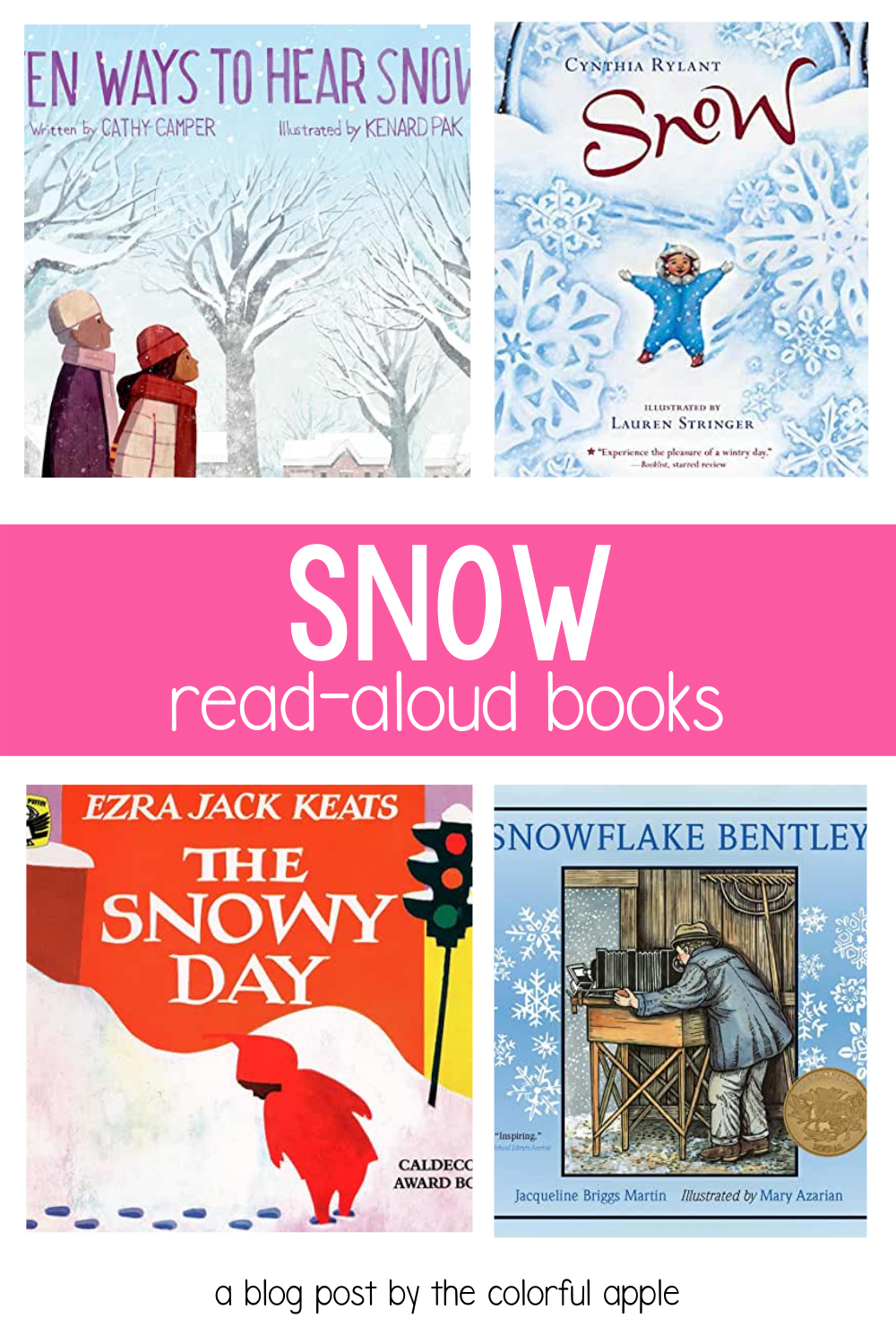 Snow Read Aloud Books for the Elementary Classroom