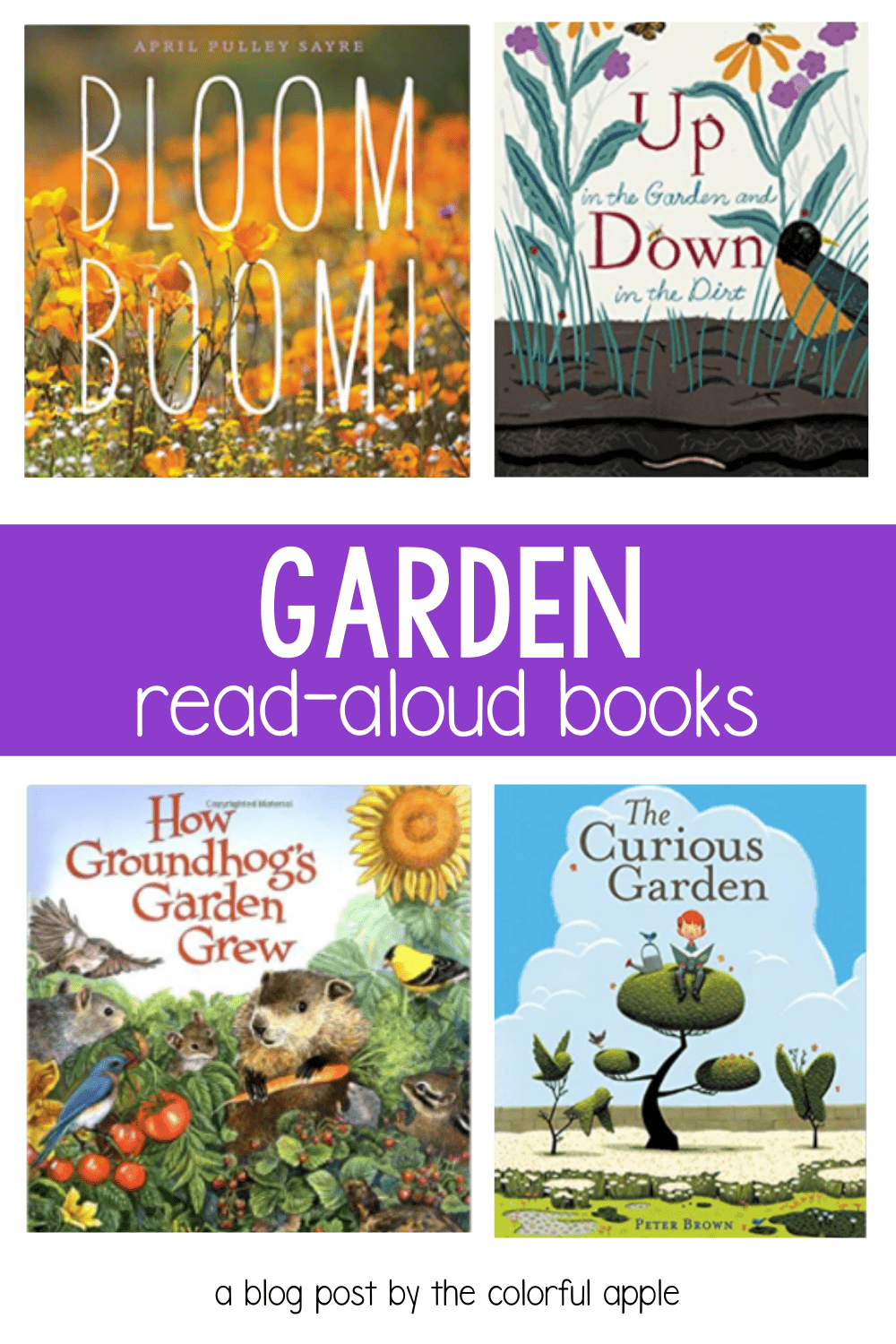 Garden Read Aloud Books for the Elementary Classroom