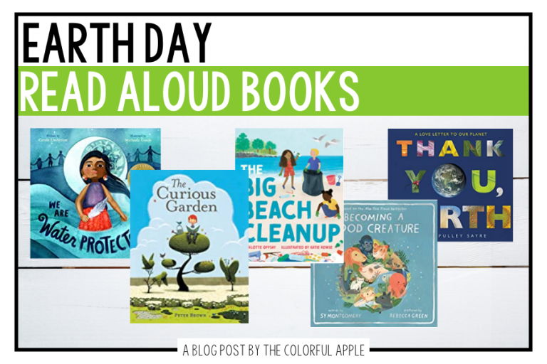 Earth Day Picture Books to Read Aloud in the Classroom