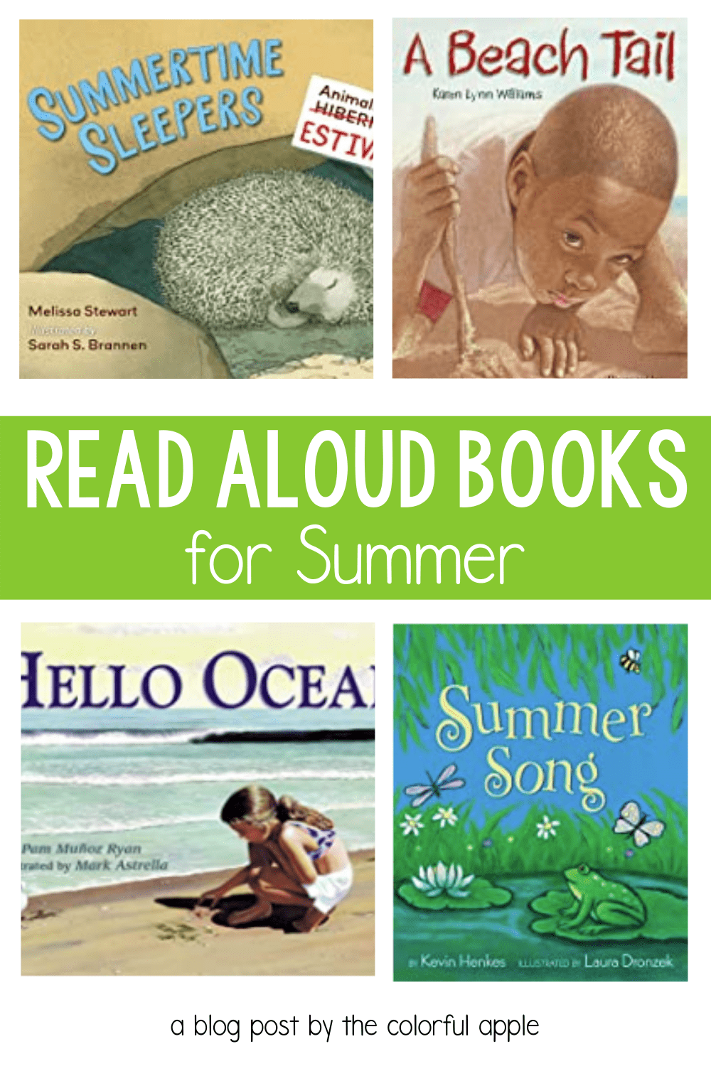 Summer Read Aloud Books - The Colorful Apple