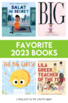 Picture Books of 2023 - My Favorites!