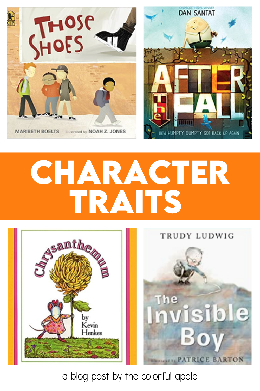 Books to Teach Character Traits - The Colorful Apple