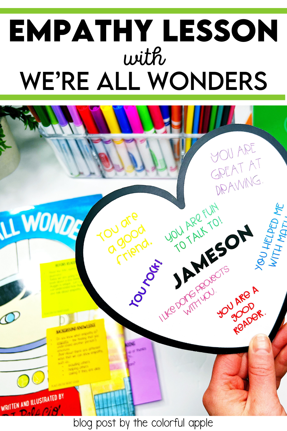 Teaching Empathy with We’re All Wonders - The Colorful Apple