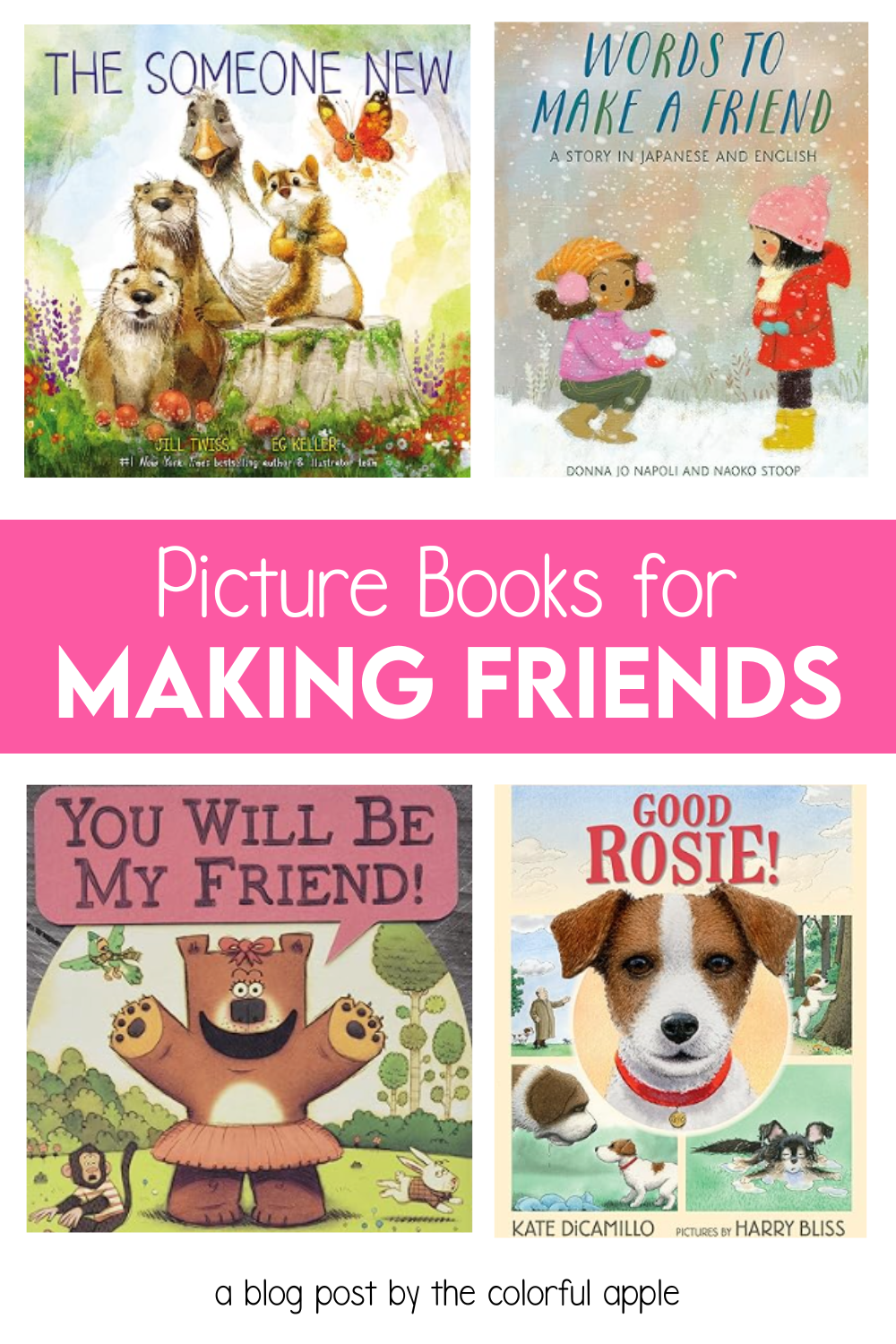 Picture Books about Making Friends - The Colorful Apple