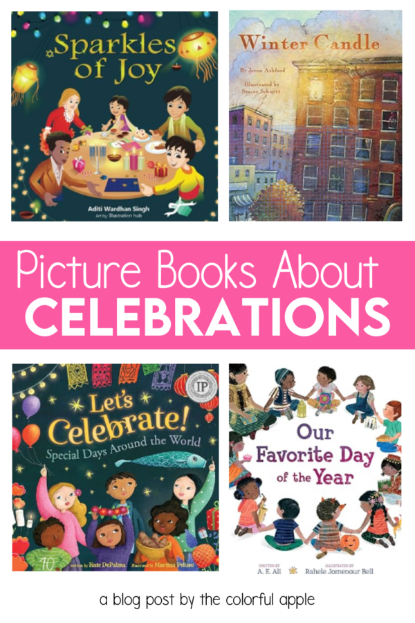 Picture Books about Celebrations - The Colorful Apple