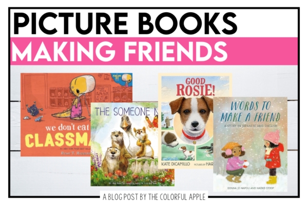 Picture Books about Making Friends - The Colorful Apple