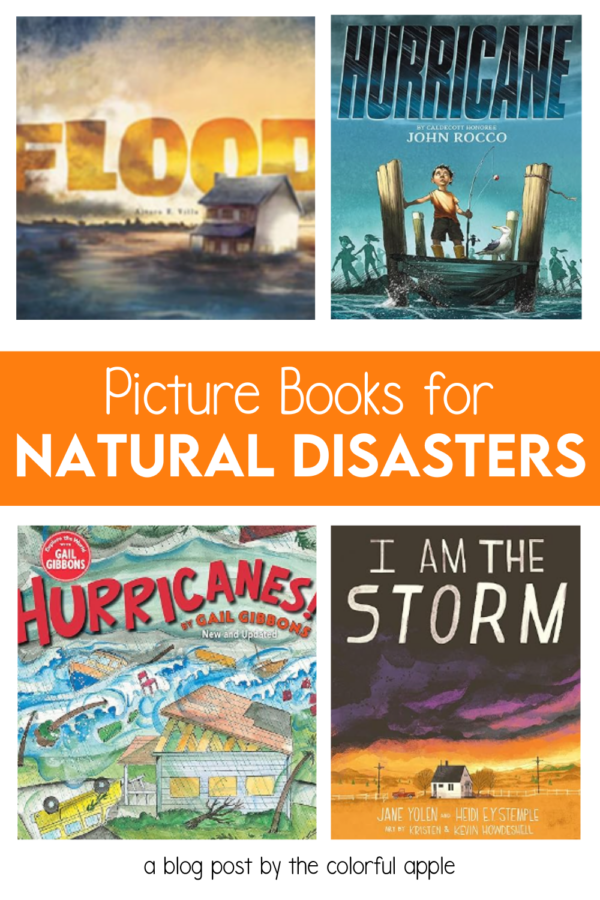 Picture Books about Natural Disasters - The Colorful Apple