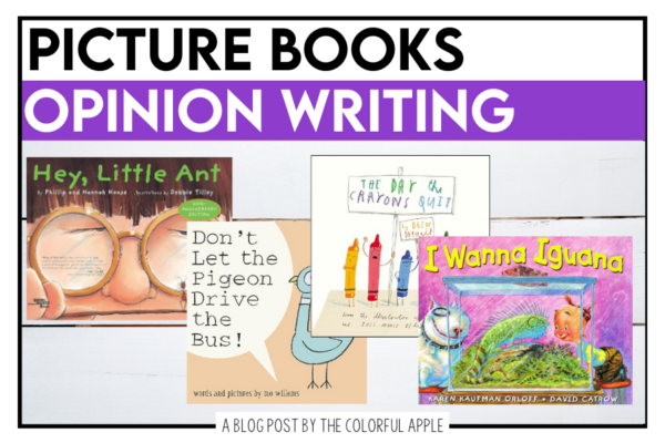 Opinion Writing Mentor Texts