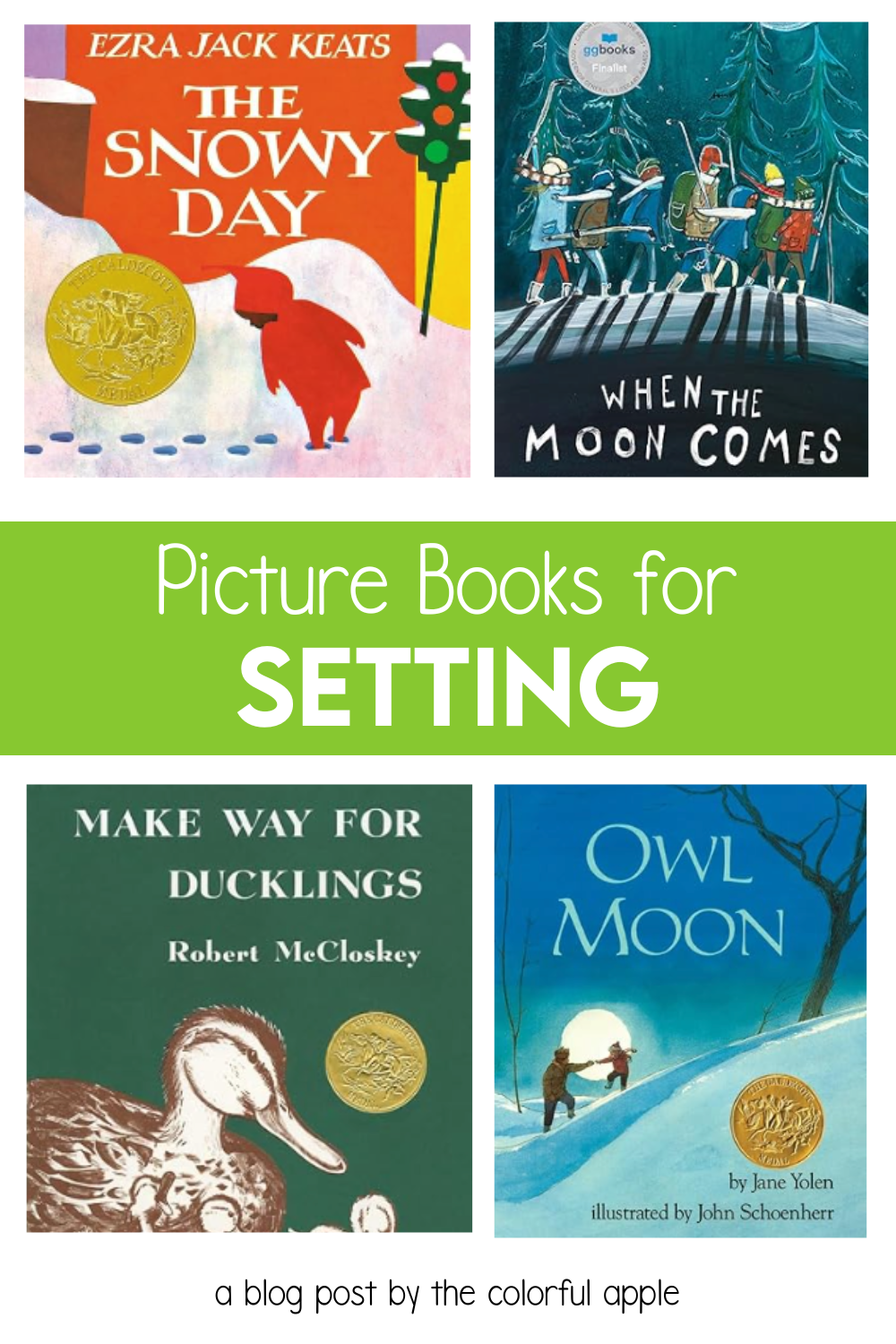 Setting Mentor Texts - The Colorful Apple